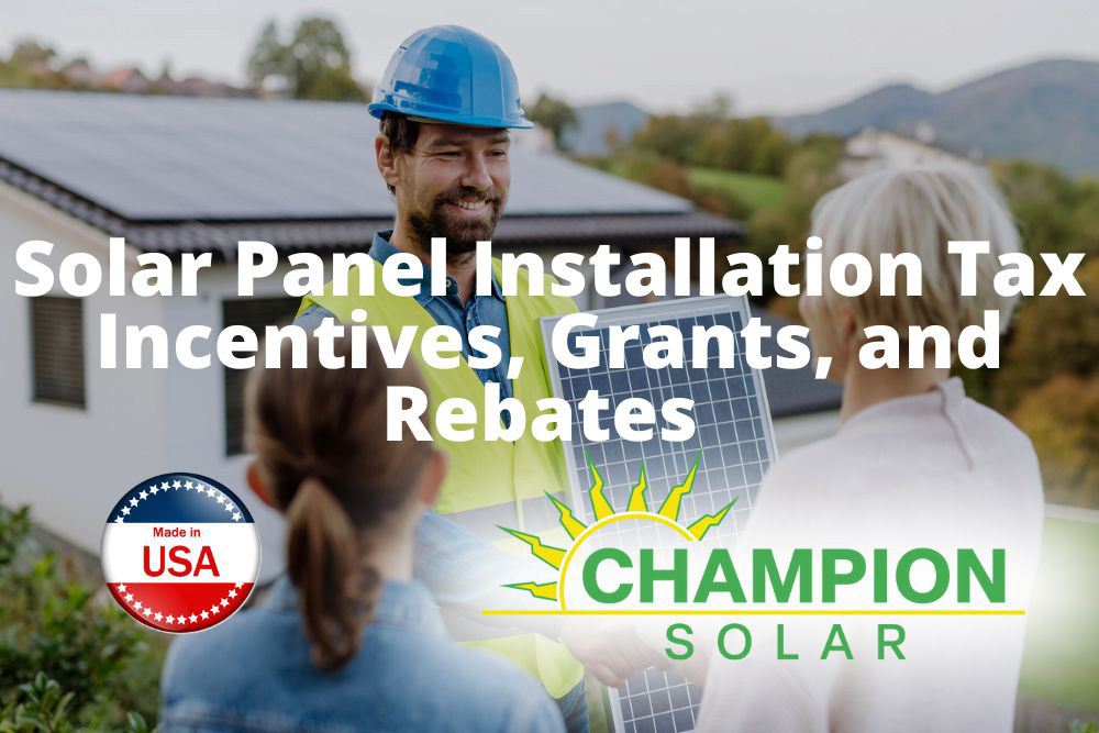 Solar Panel Energy Savings - Champion Solar
